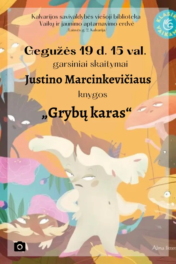 Knygos „Grybų karas“ garsiniai skaitymai | Sūduvos Gidas