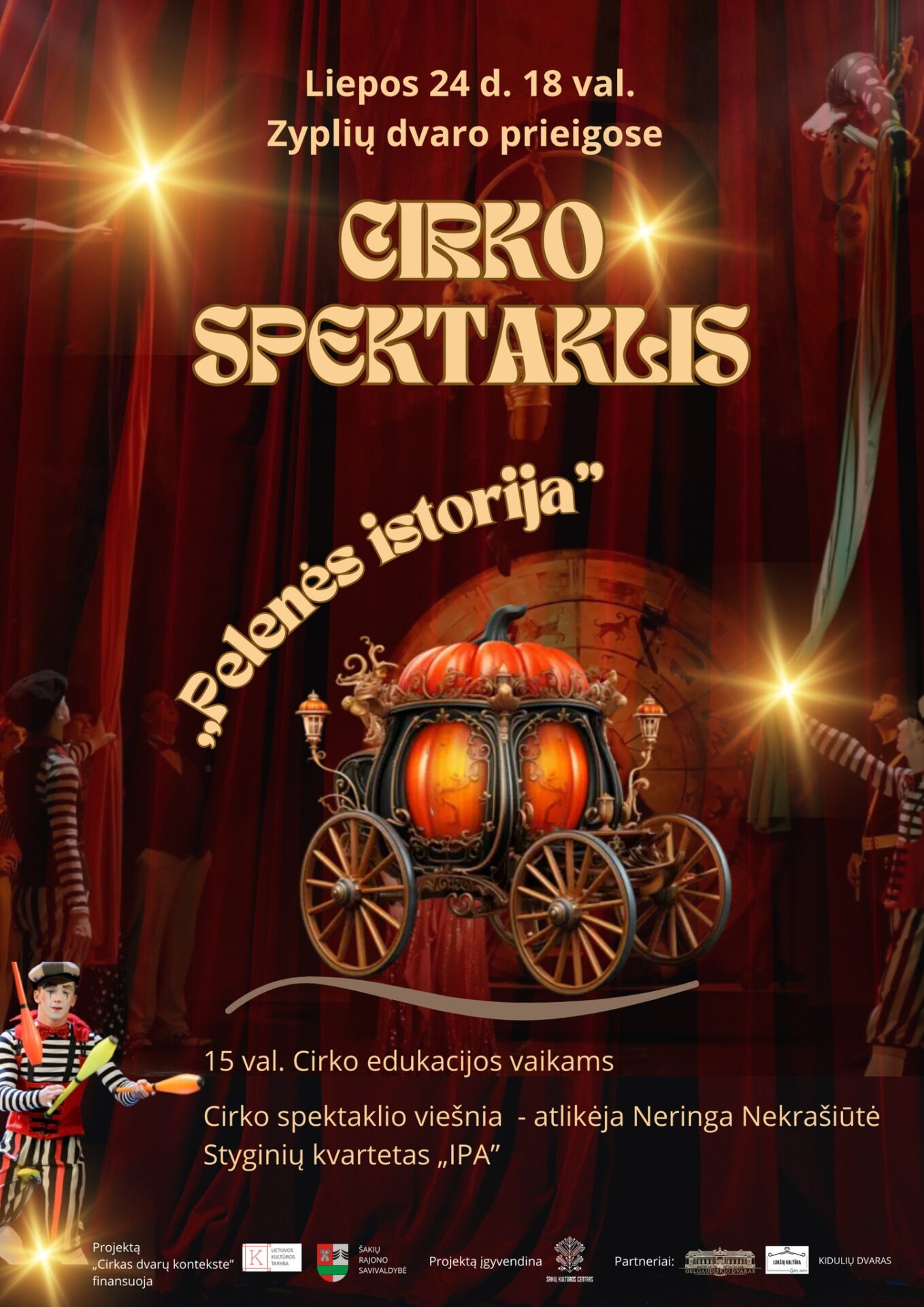 Cirko spektaklis „Pelenės istorija“ | Sūduvos Gidas