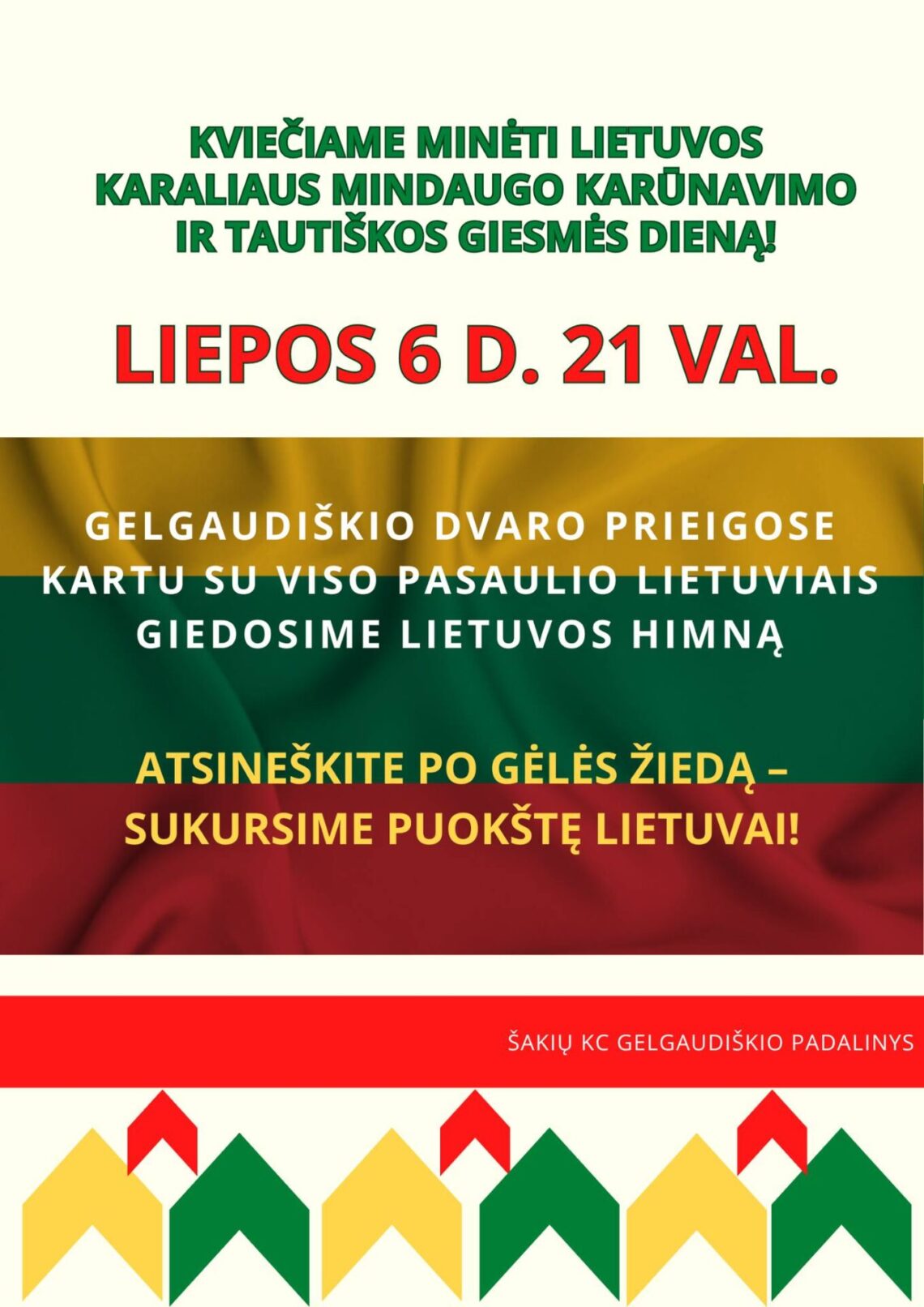 LIETUVOS VALSTYBĖS IR TAUTIŠKOS GIESMĖS DIENOS MINĖJIMAS Gelgaudiškyje ...