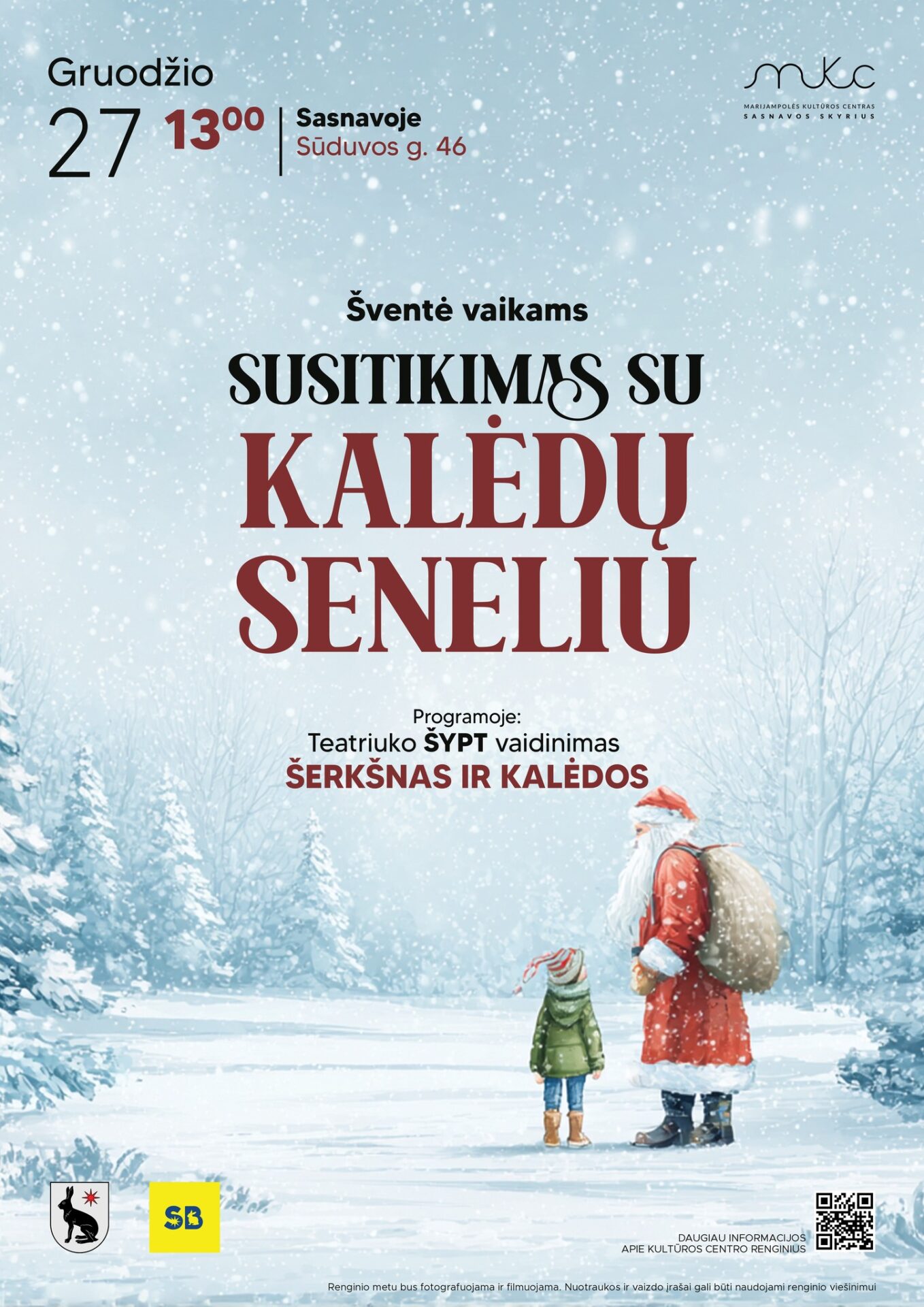 ŠVENTĖ VAIKAMS „SUSITIKIMAS SU KALĖDŲ SENELIU“ | SASNAVA | Sūduvos Gidas